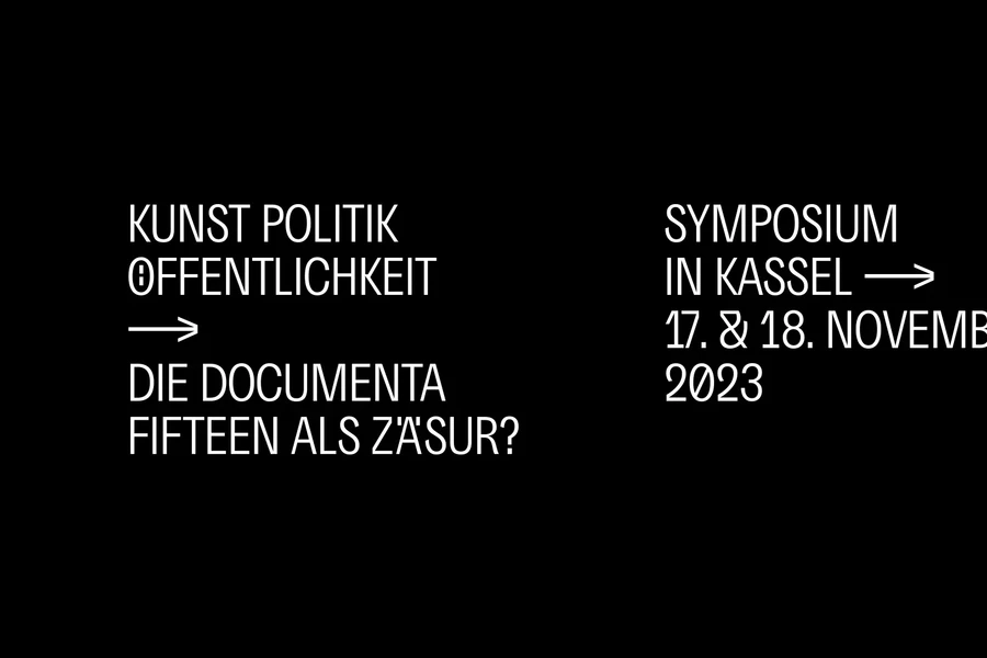 Symposium: Die documenta fifteen als Zäsur? Kunst, Politik ...
